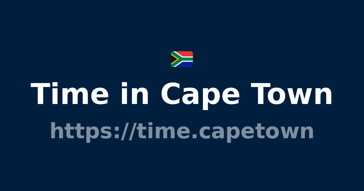 Current Time in Cape Town, South Africa | Live Clock & Calendar 2025
